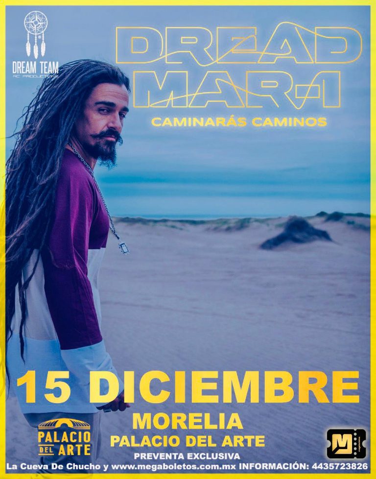 Dread Mar - I Regresa A Morelia Este 15 De Diciembre