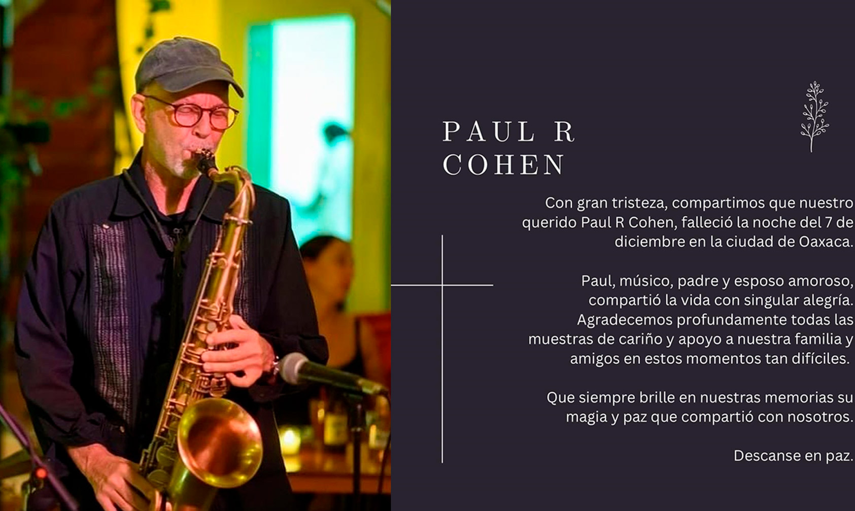 Fallece En Oaxaca Paul Cohen, Esposo De Lila Downs; Ella Tiene COVID.